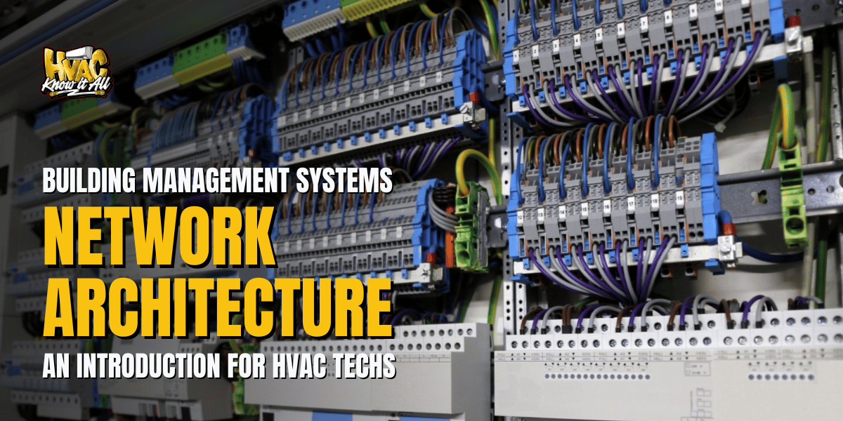 BMS Network Architecture: How Complex HVAC Control Systems Communicate ...