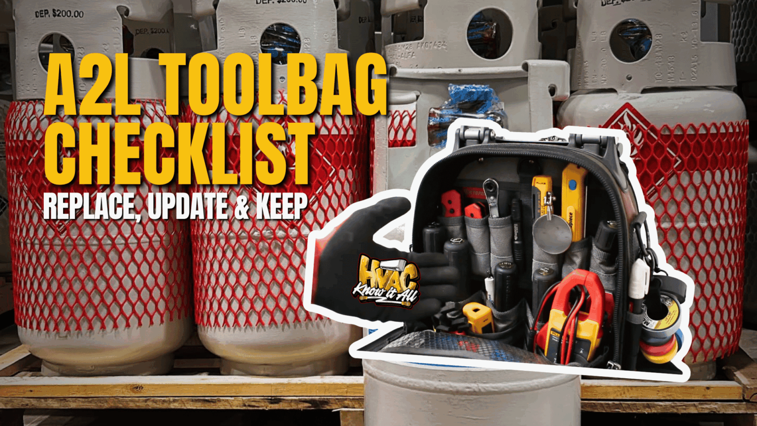 A2L Toolbag Checklist for 2026: What to Replace, Update, or Keep | HVAC ...